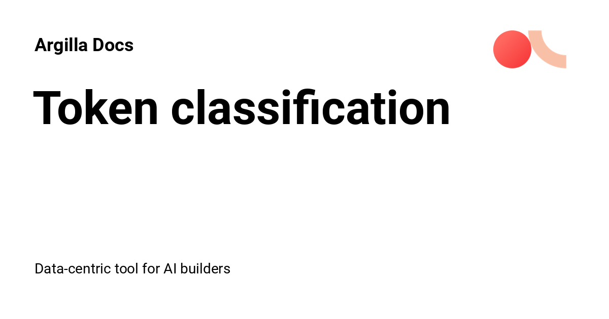 Token classification - Argilla Docs