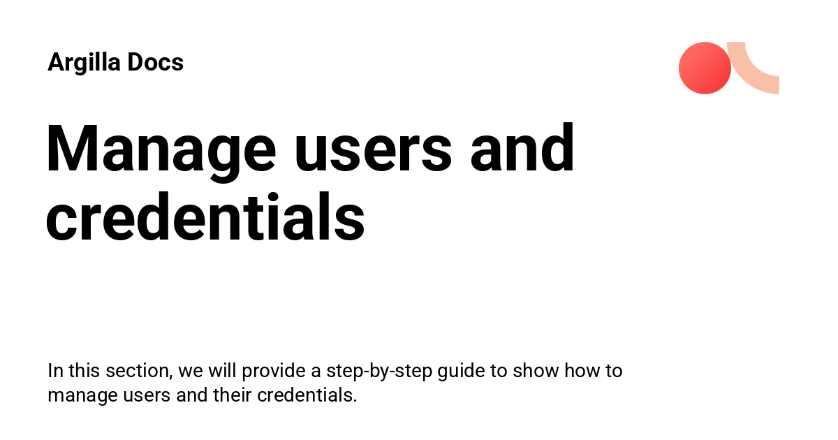 Manage users and credentials - Argilla Docs